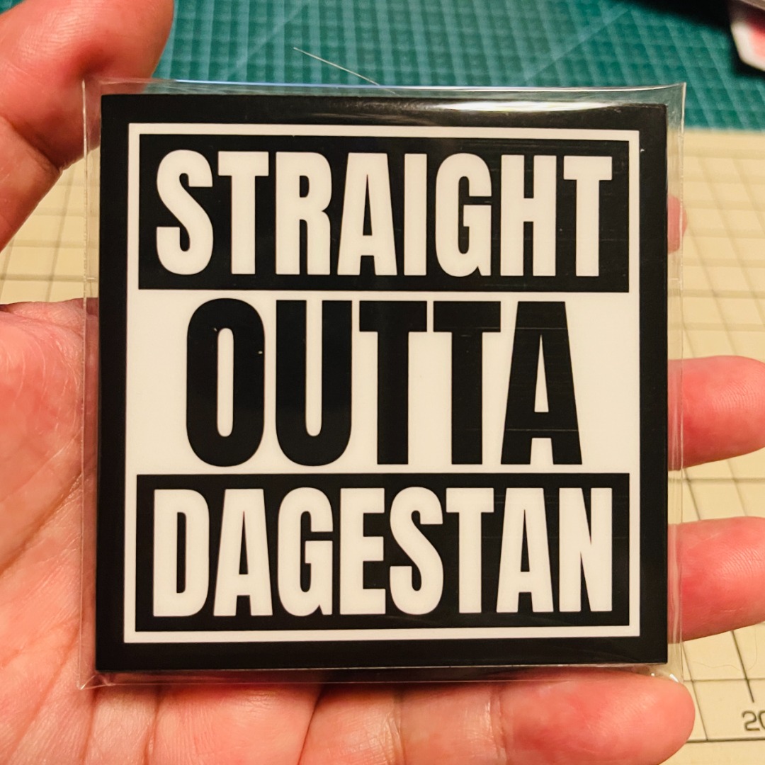 Waterproof Stickers : STRAIGHT OUTTA DAGESTAN . 70 x 70 mm . Free Norma ...