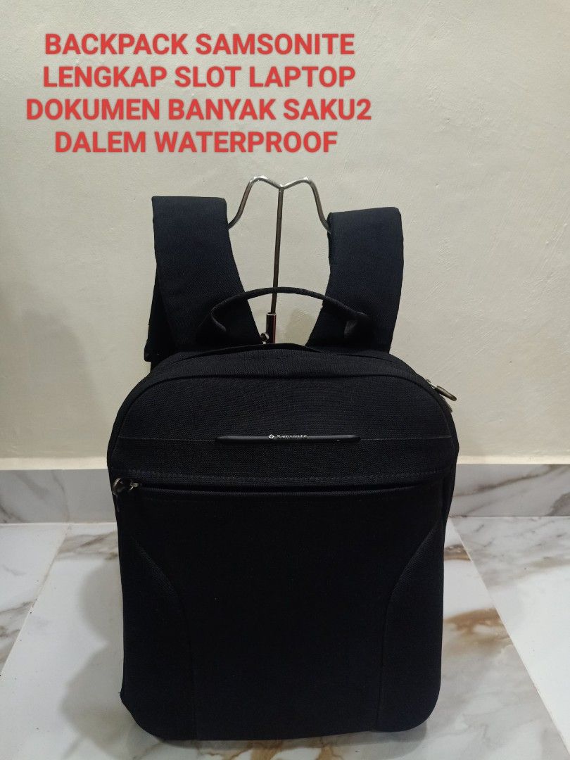 BACKPACK SAMSONITE WATERPROOF LENGKAP DENGAN SLOT LAPTOP DOKUMEN BANYAK ...
