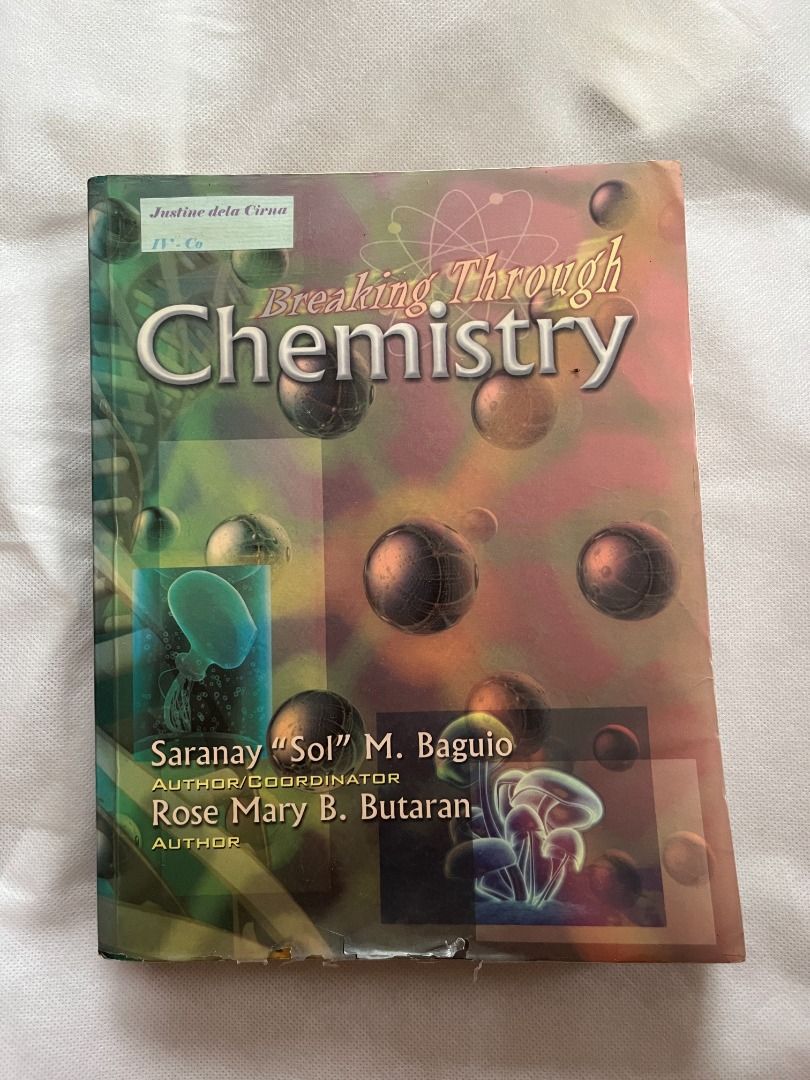 Breaking Through Chemistry - Saranay "Sol" M.Baguio, Rose Mary B ...