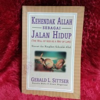 BUKU ANTIK KEHENDAK ALLAH SEBAGAI JALAN HIDUP BY GERALD L. SITTER, Buku ...
