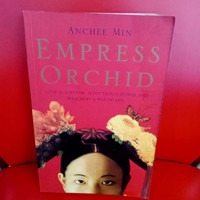 BUKU EMPRESS ORCHID BY ANCHEE MIN, Buku & Alat Tulis, Buku di Carousell