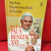 buku Iman dan akal Paus Benedictus XVI, Buku & Alat Tulis, Buku di ...
