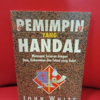 buku Pemimpin yang handal oleh John White, Buku & Alat Tulis, Buku di ...