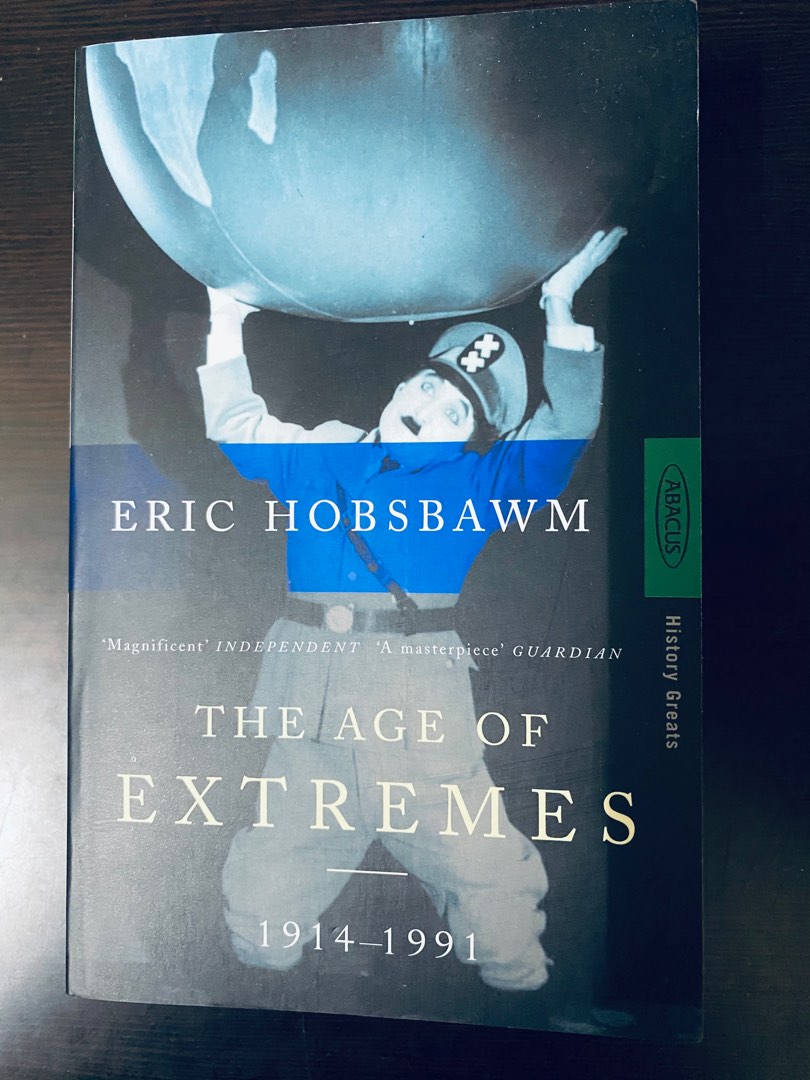 The Age of Extremes (1914 - 1991), Eric Hobsbawm, Hobbies & Toys, Books & Magazines, Storybooks ...