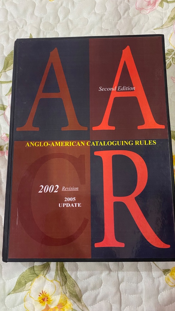 Anglo American Cataloguing Rules (AACR) 2015 Revision Update (Second ...