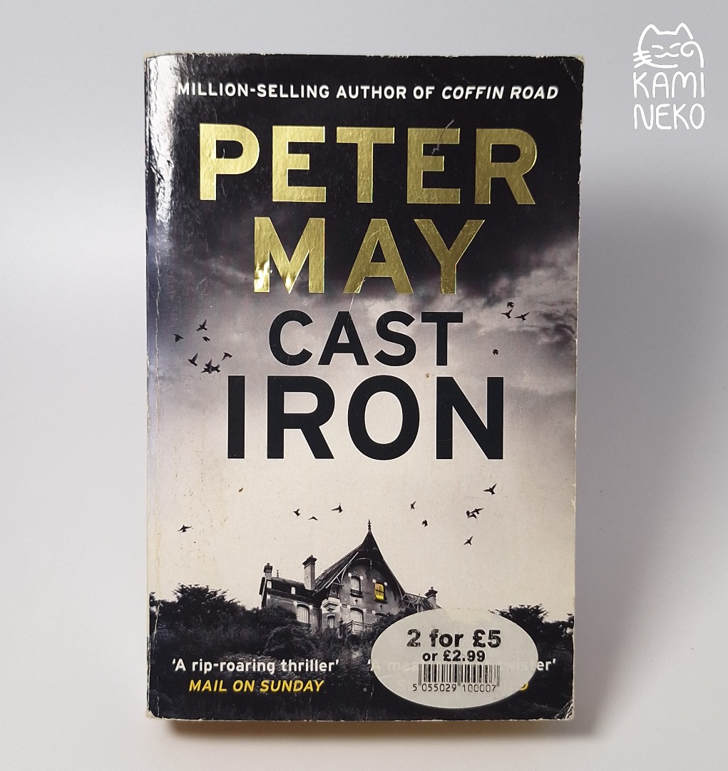 Cast Iron by Peter May, Hobbies & Toys, Books & Magazines, Fiction ...
