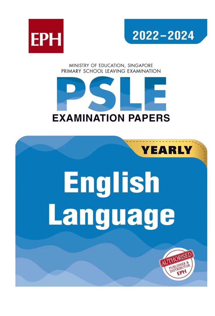 Latest PSLE Past Year Papers 2022-2024 English Math Science Chinese EPH ...