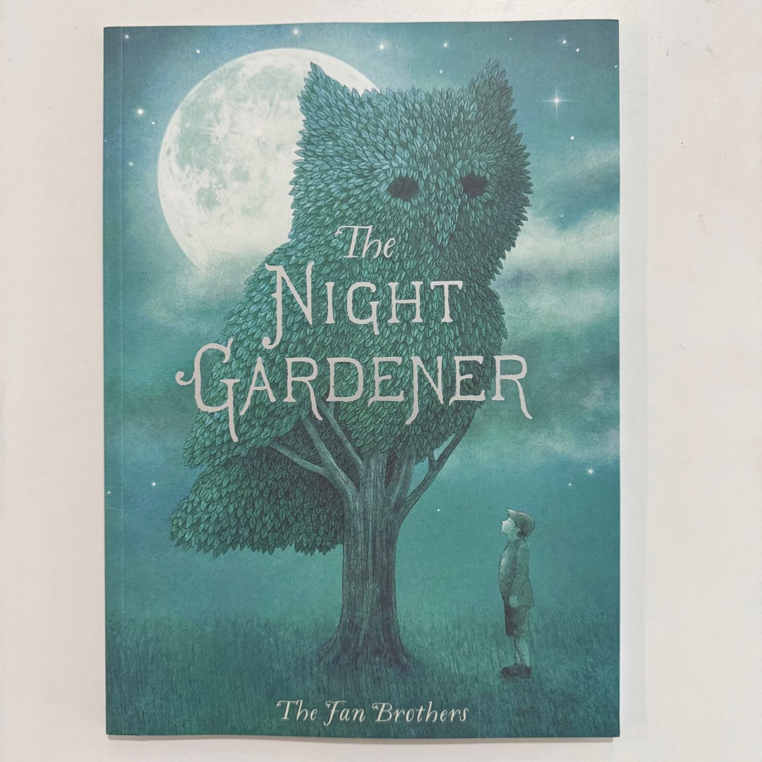 The Night Gardener by The Fan Brothers children picture book second ...