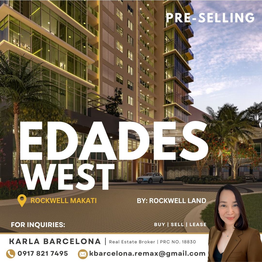 PRE-SELLING |Luxury Units at Edades West Condomonium at Rockwell Center ...