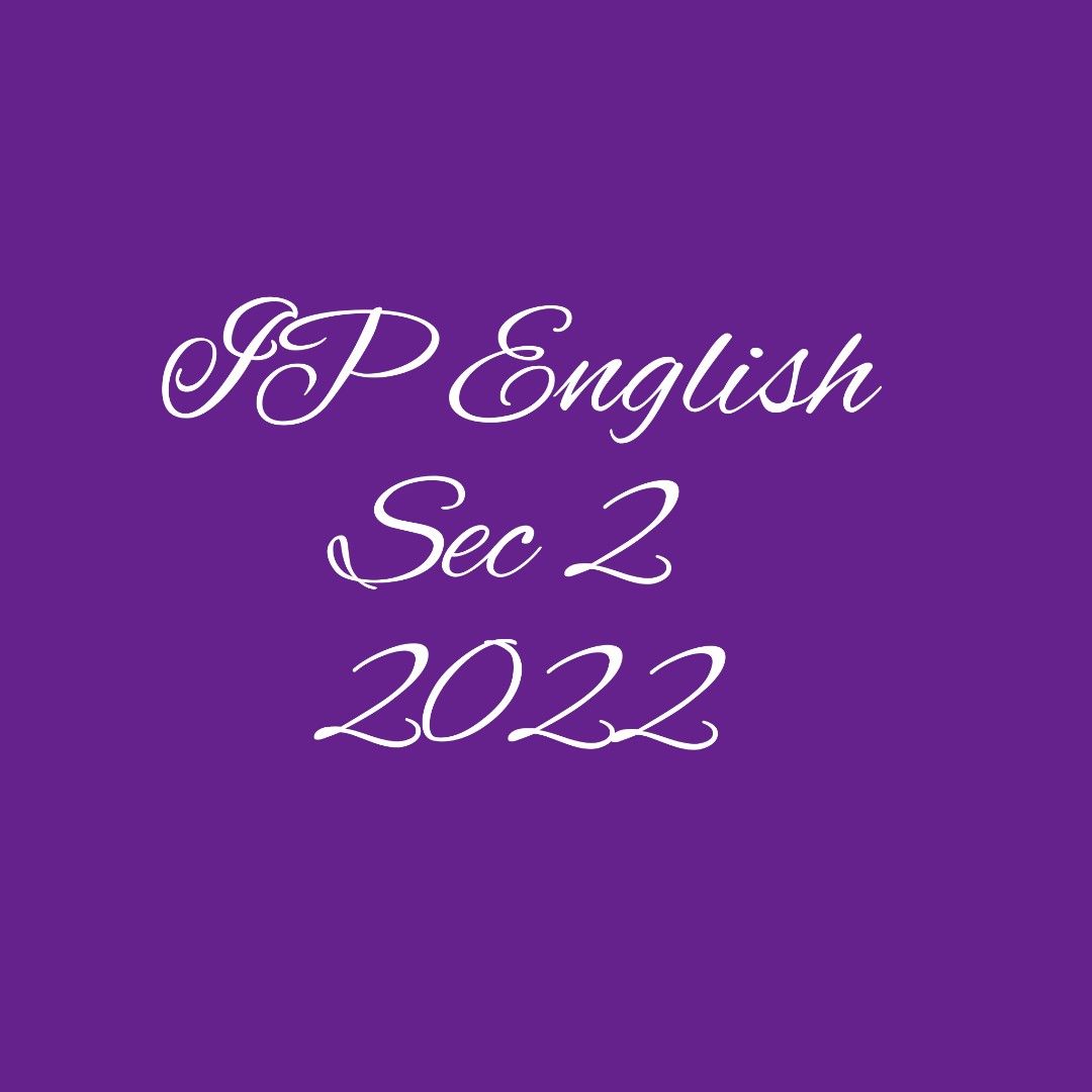 IP English sec 2 year 2 integrated IP not TLl ri HCI nanyang mgs ...