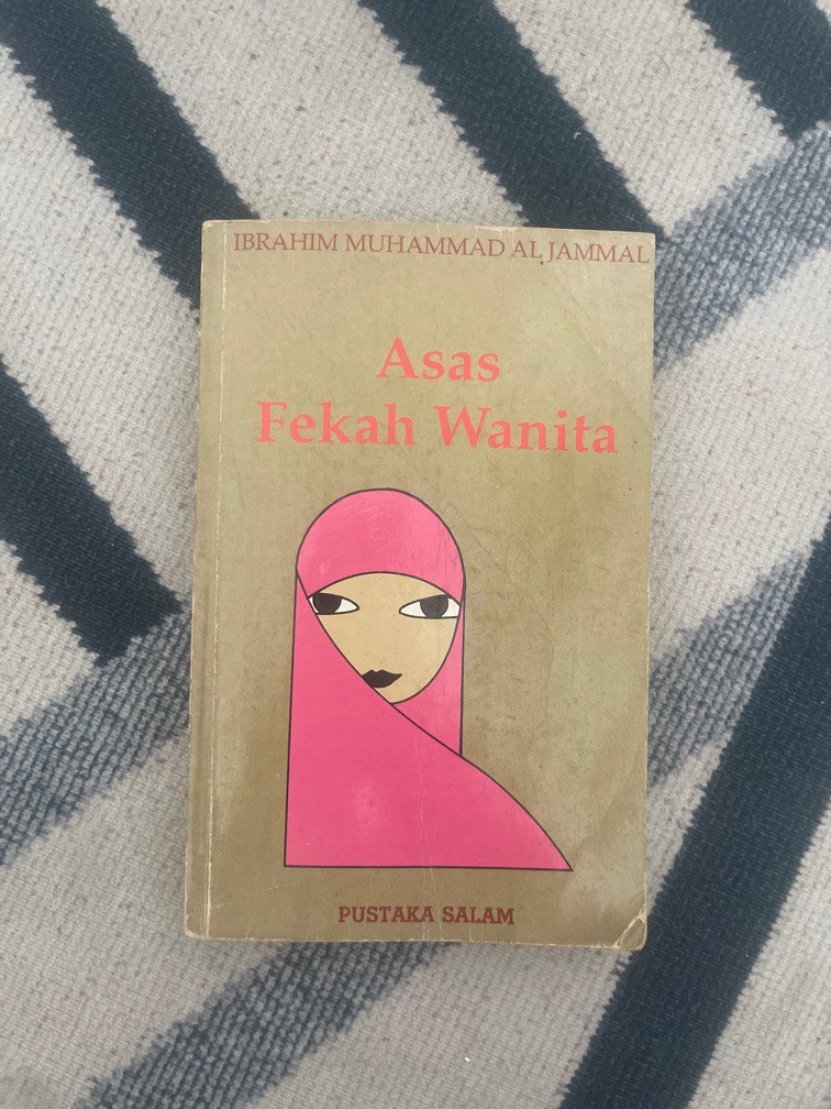 Asas Fekah Wanita by Ibrahim Muhammad Al Jammal, Hobbies & Toys, Books ...