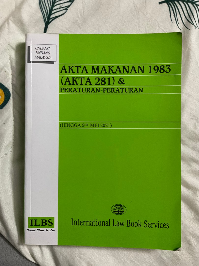Akta Makanan 1983 (Akta 281) & Peraturan - Peraturan, Hobbies & Toys ...
