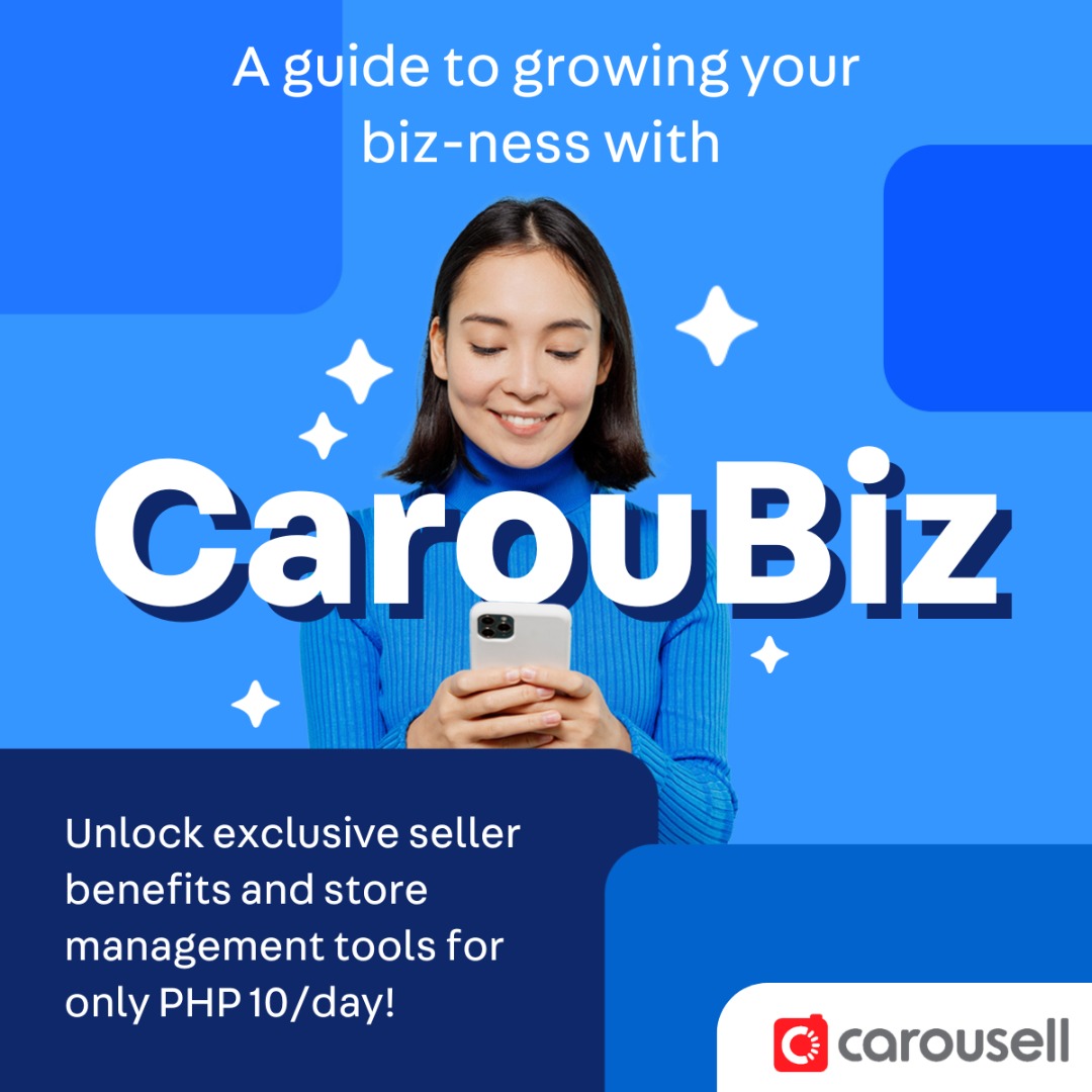 A guide to growing your biz-ness with CarouBiz 💡 As low as PHP 10/day!, Announcements on Carousell