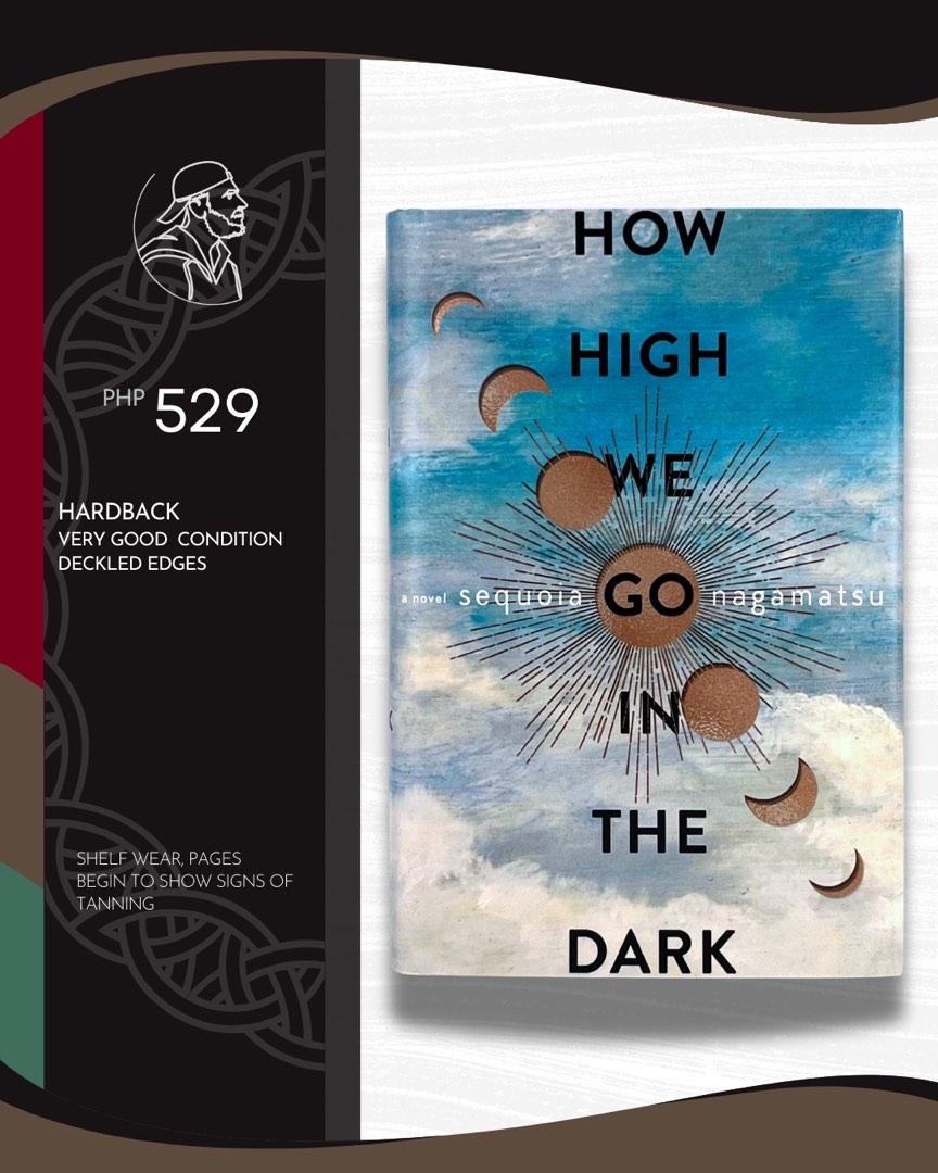 How High We Go in the Dark by Sequoia Nagamatsu, Hobbies & Toys, Books ...