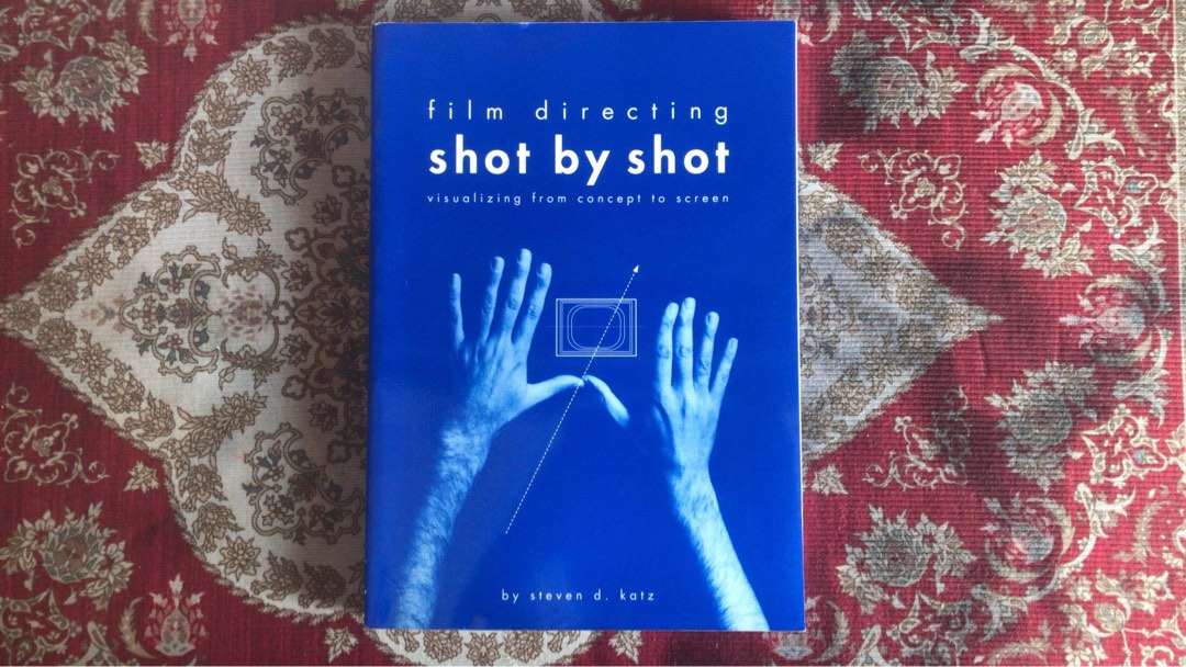 Film Directing Shot by Shot Visualizing from Concept to Scene, Hobbies ...