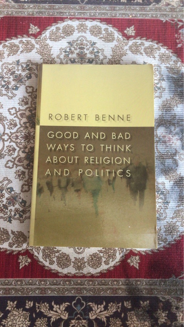 Good and Bad Ways to Think About Religion and Politics, Hobbies & Toys ...