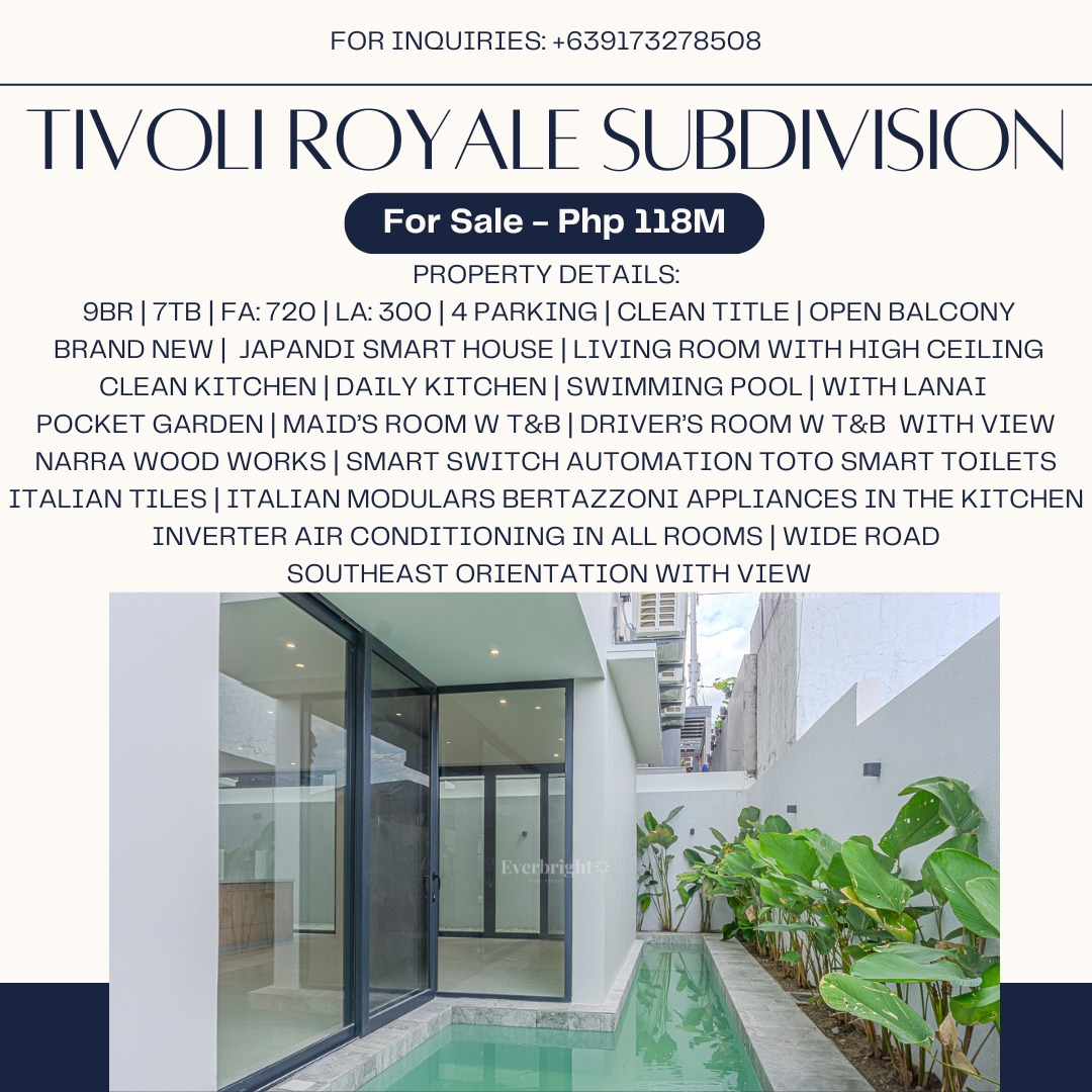**buyer only** Tivoli Royale Subdivision 9br Brand New Japandi Smart ...