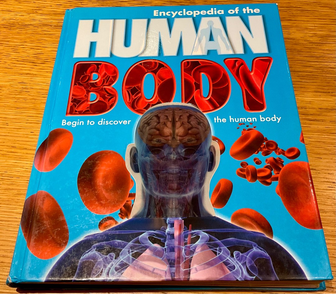 Encyclopedia of the Human Body : Begin to discover the human body (Hard ...