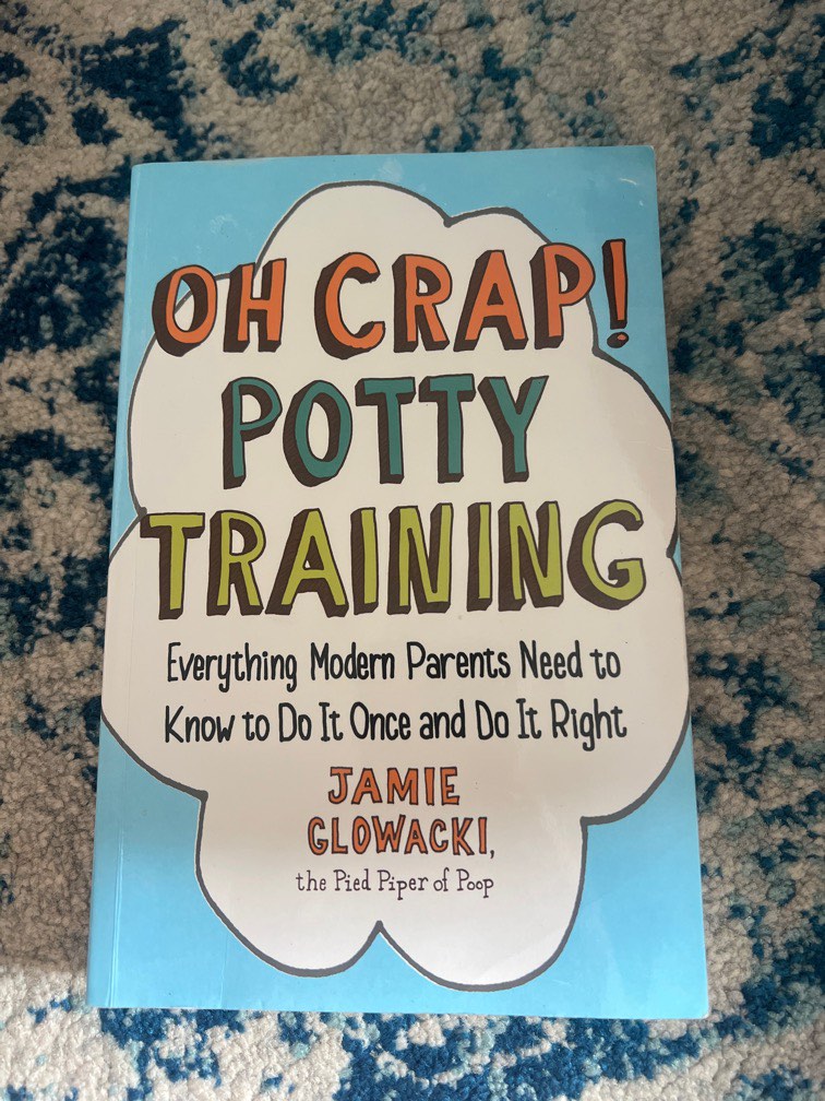 Oh Crap! Potty Training book, Hobbies & Toys, Books & Magazines ...