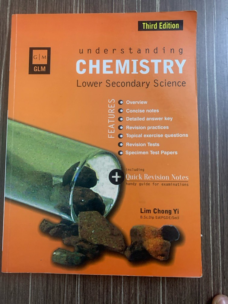 Sec 1&2 GLM understanding chemistry book with quick rev notes, Hobbies ...