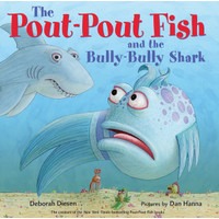 The Pout-Pout Fish and the Bully-Bully Shark, Buku & Alat Tulis, Buku ...