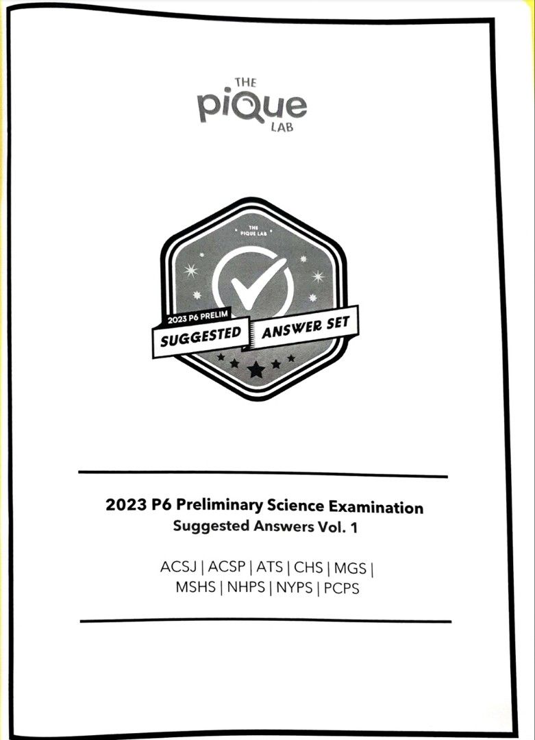 The Pique Lab PSLE P6 2023 Top School Prelim Exam Science Suggested ...