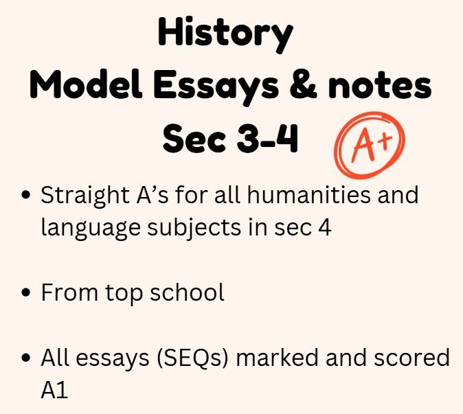 History notes and model essays upper sec secondary 3 and 4 (made by top ...