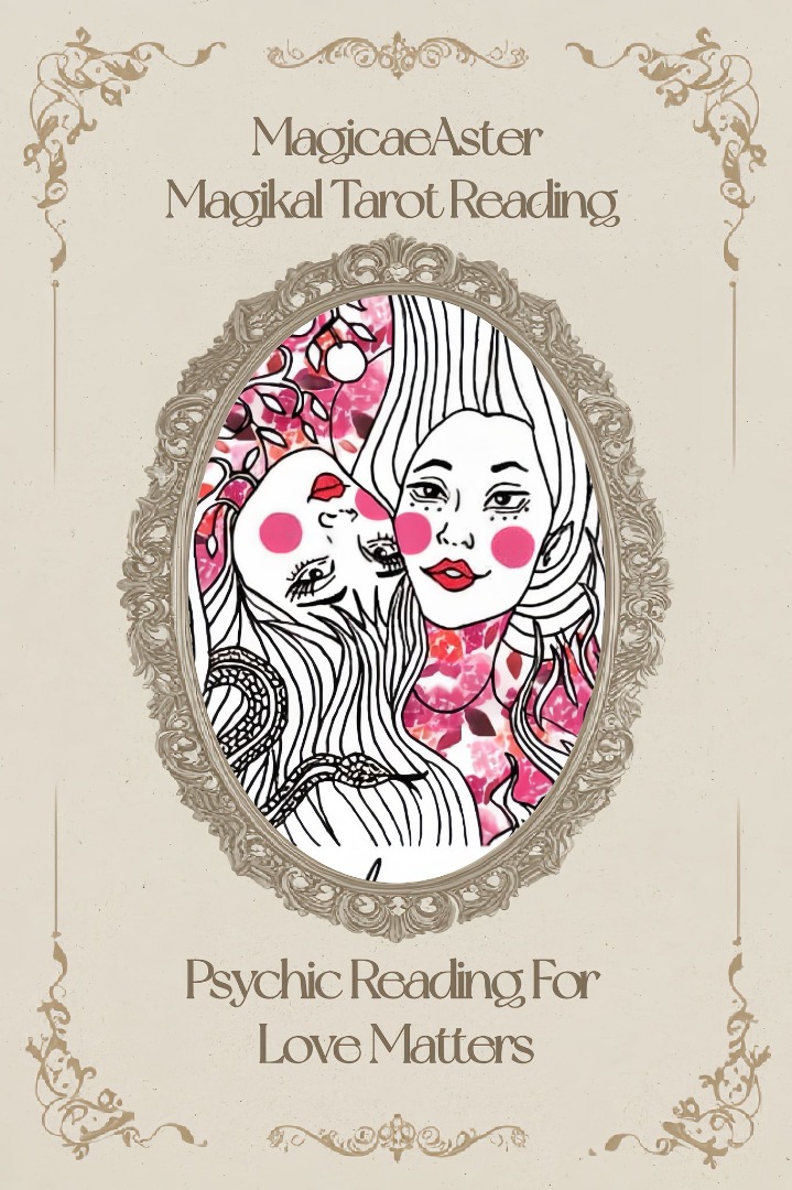MagicaeAster Psychic Magickal Tarot Reading for Love Matters, Lifestyle ...