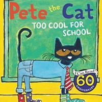 Pete the Cat: Too Cool for School, Buku & Alat Tulis, Buku di Carousell