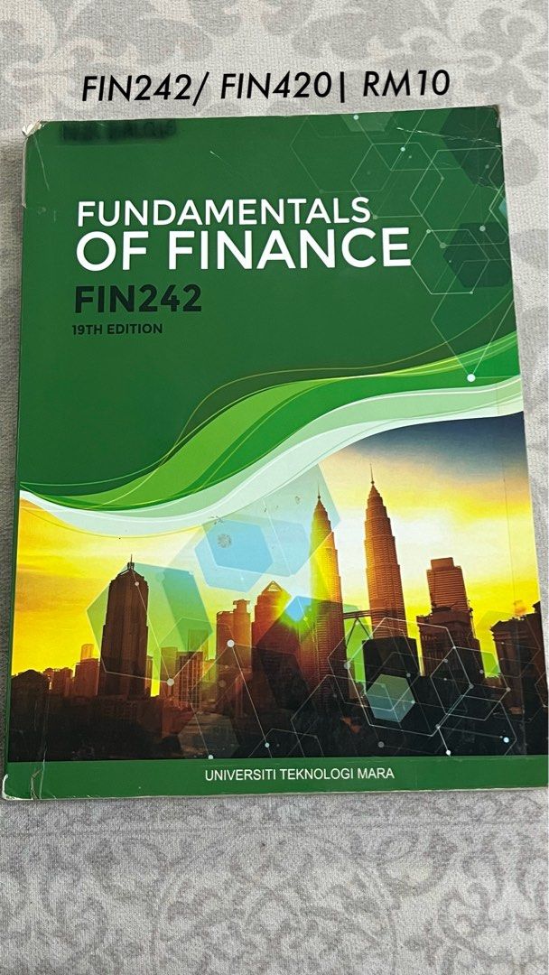 Fundamentals of Finance - FIN420 @ FIN242, Hobbies & Toys, Books & Magazines, Textbooks on Carousell