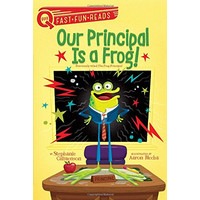 Our Principal Is a Frog!, Buku & Alat Tulis, Buku di Carousell