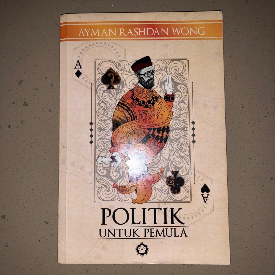 Politik Untuk Pemula by Ayman Rashdan Wong, Hobbies & Toys, Books ...