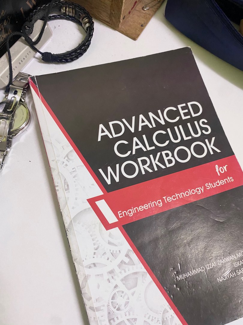 UTeM Advanced Calculus Workbook for Engineering Technology Students ...
