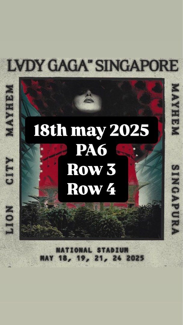 Lady Gaga Singapore 2025 | VIP Cat 1 Front Row Experience! , Tickets ...