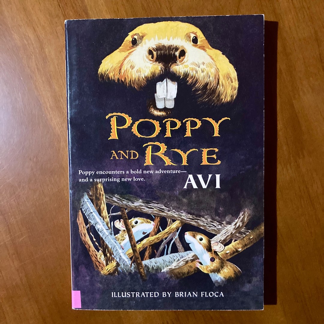 Poppy and Rye by AVI, Illustrated by Brian Floca, Hobbies & Toys, Books ...