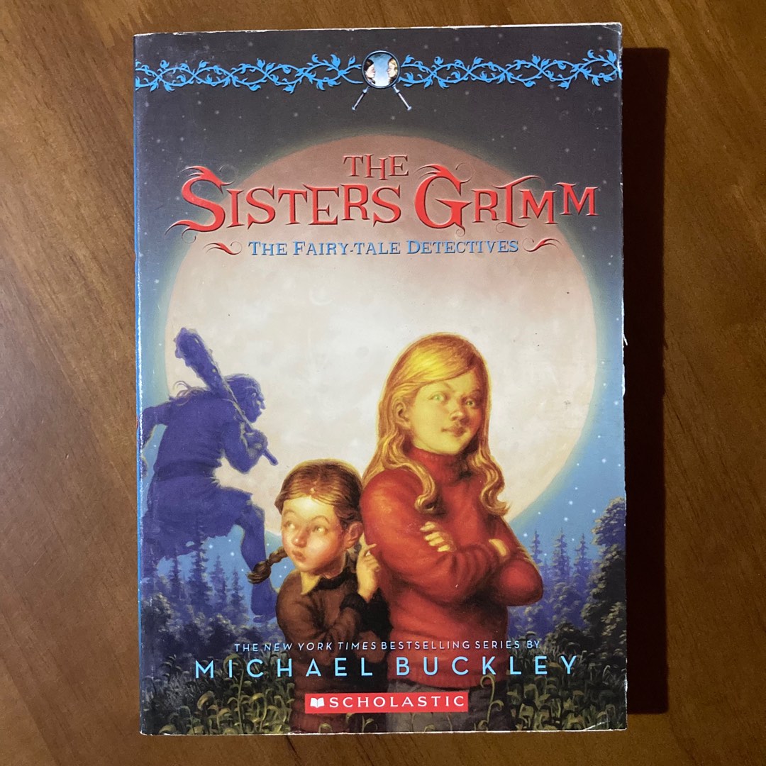 The Sisters Grimm: The Fairytale Detectives by Michael Buckley ...