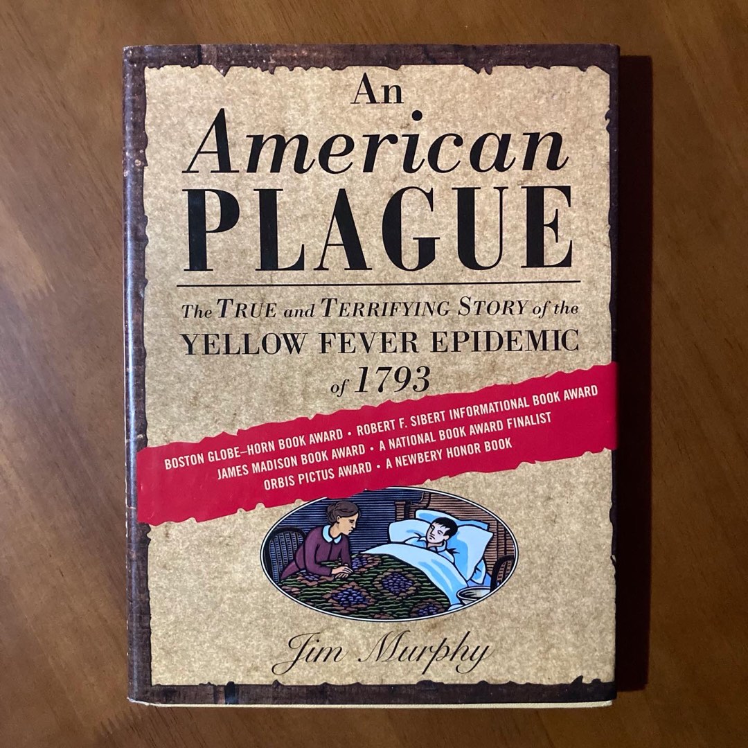 An American Plague: The True and Terrifying Story of the Yellow Fever ...