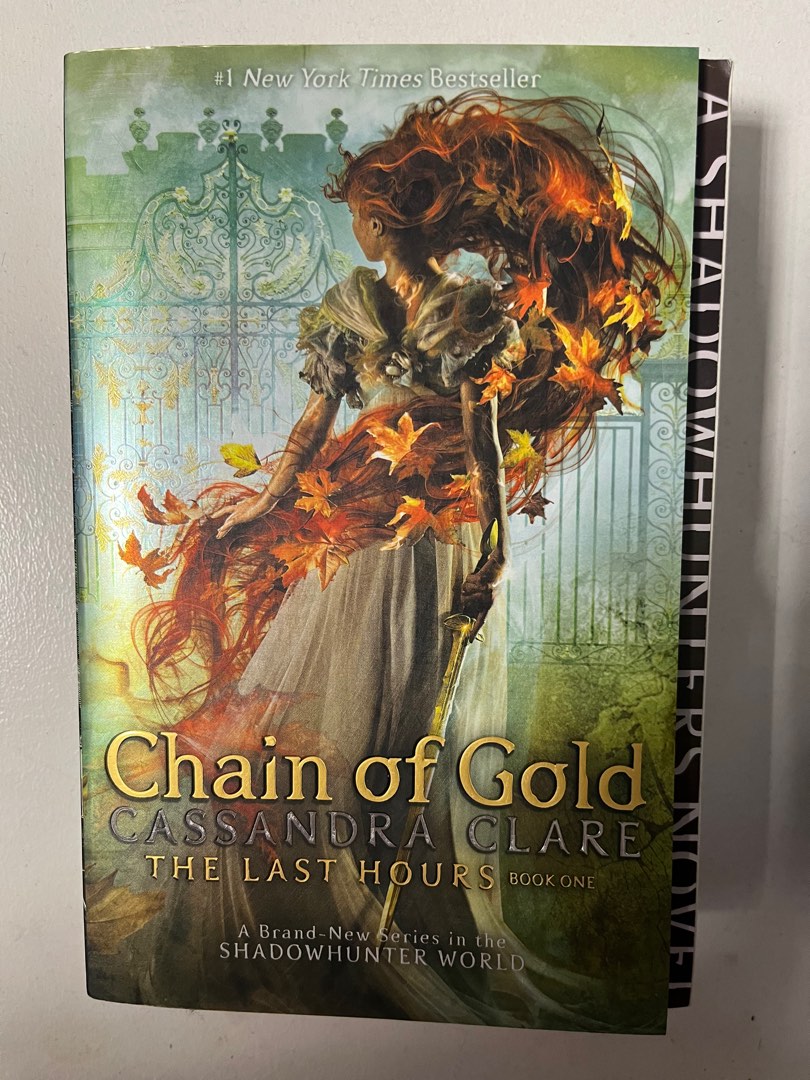 Chain of Gold by Cassandra Clare | The Last Hours Book 1, Hobbies ...