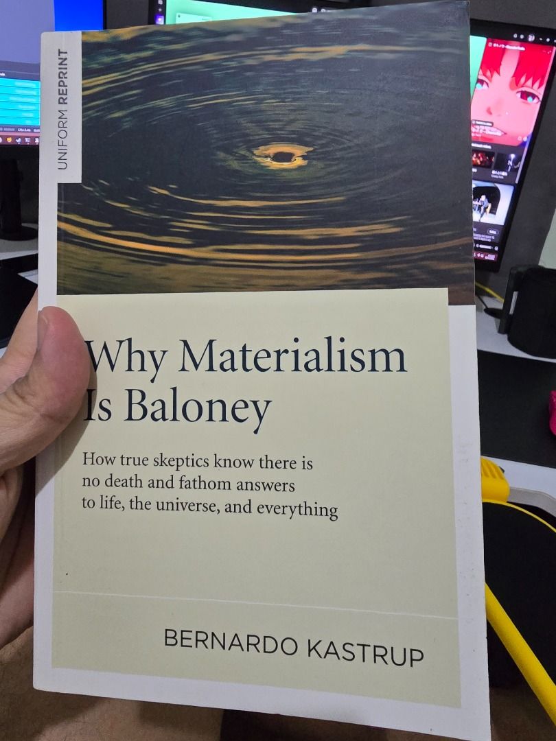 Why Materialism Is Baloney: How True Skeptics Know There Is No Death and Fathom Answers to life ...