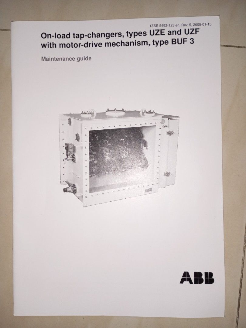 ABB Maintenance Guide: On load tap changes types UZE and UZF with motor ...