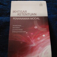 IKHTISAR KETENTUAN PENANAMAN MODAL dilengkapi dengan dasar peraturan, Buku & Alat Tulis, Buku di ...