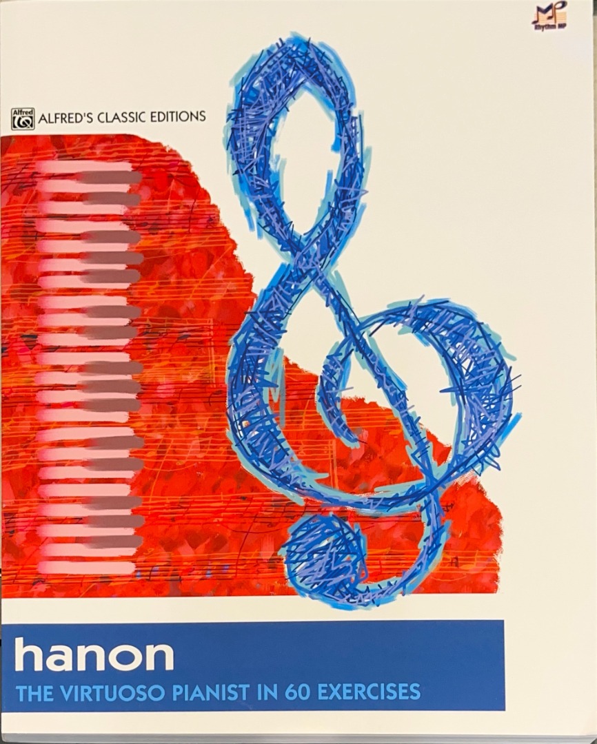 Alfred's Classic Editions Hanon: The Virtuoso Pianist in 60 Exercises ...