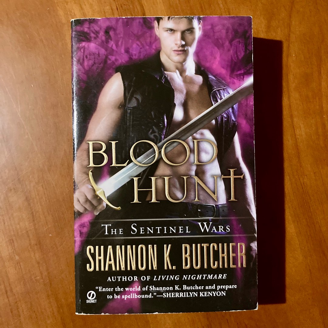 Blood Hunt by Shannon K. Butcher (Paranormal Romance / The Sentinel ...