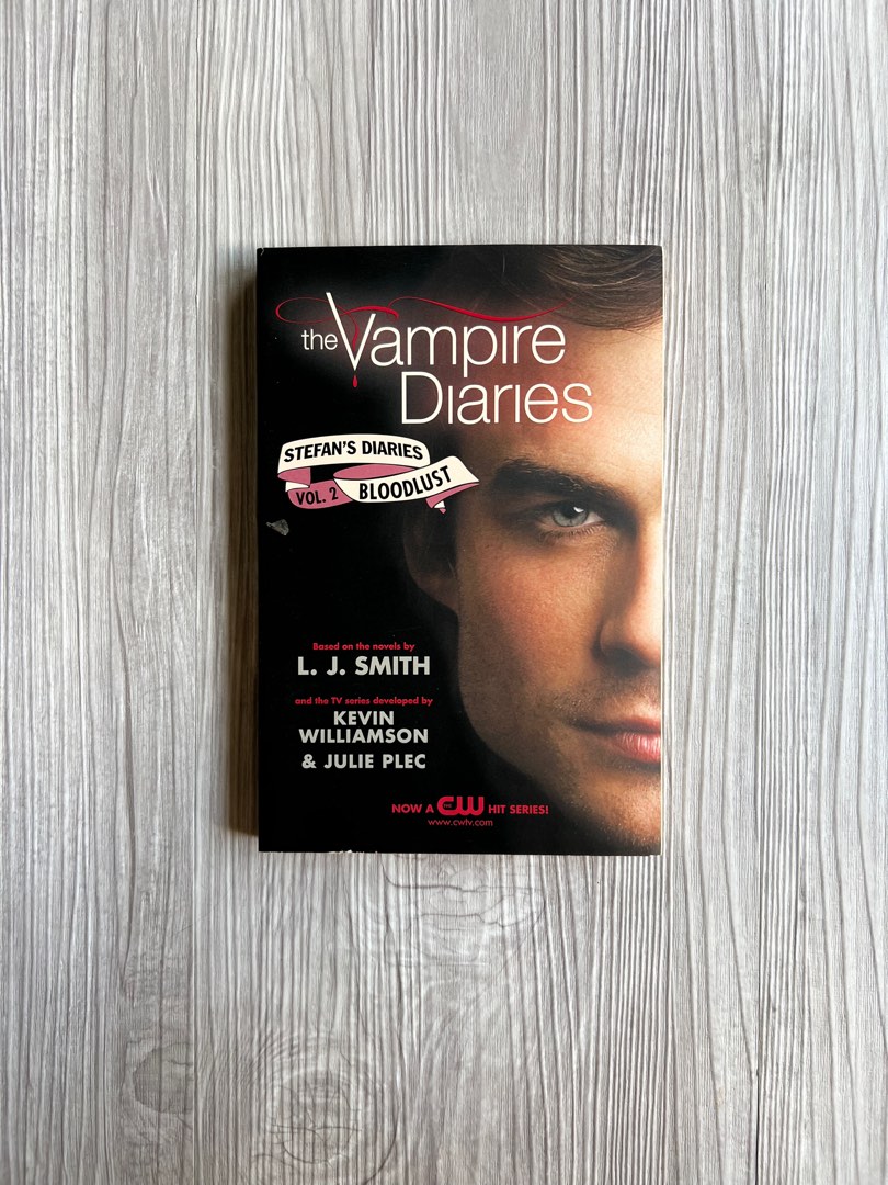 The Vampire Diaries: Stefan's Diaries #2: Bloodlust (by LJ Smith ...