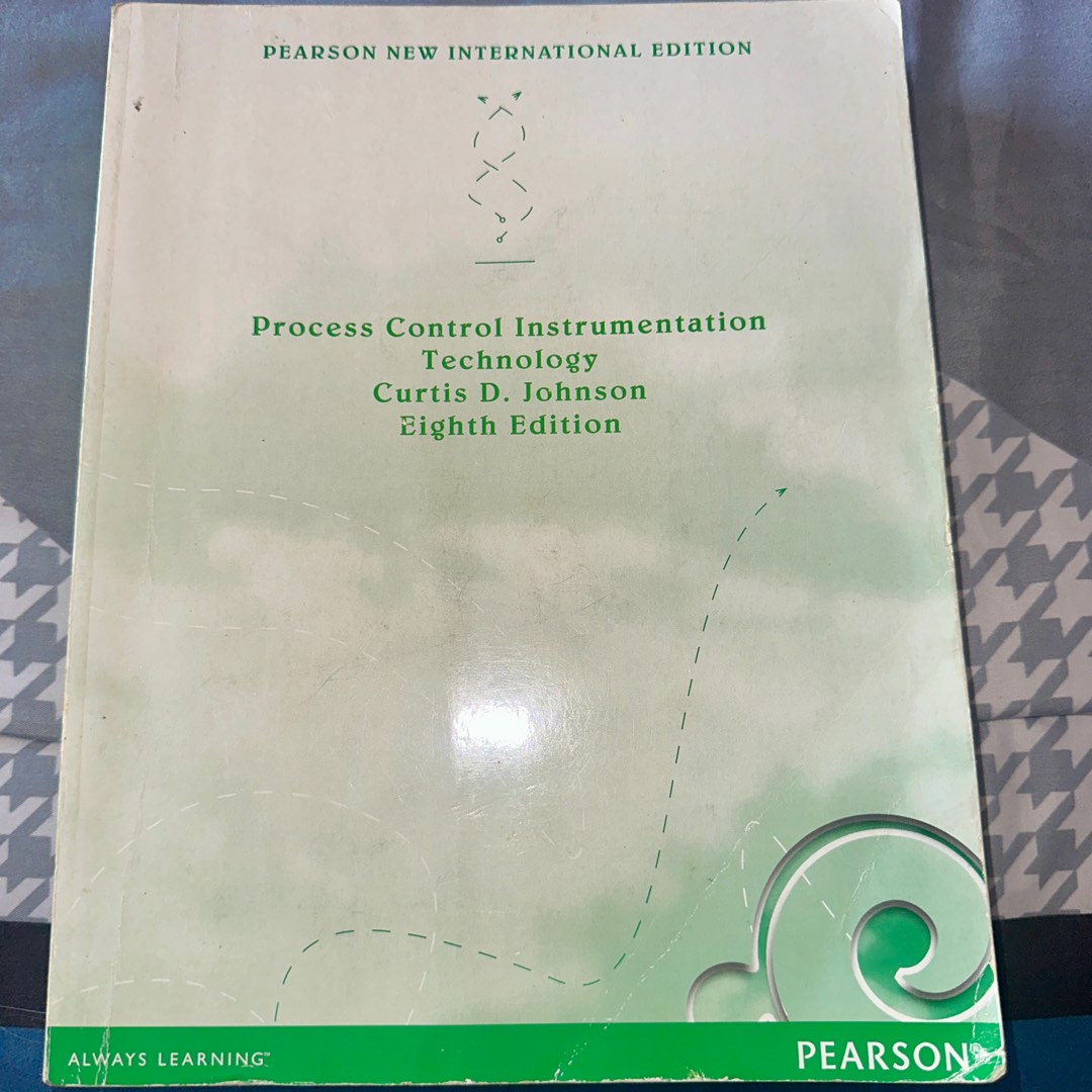 Process Control Instrumentation Technology (8th edition), Hobbies ...