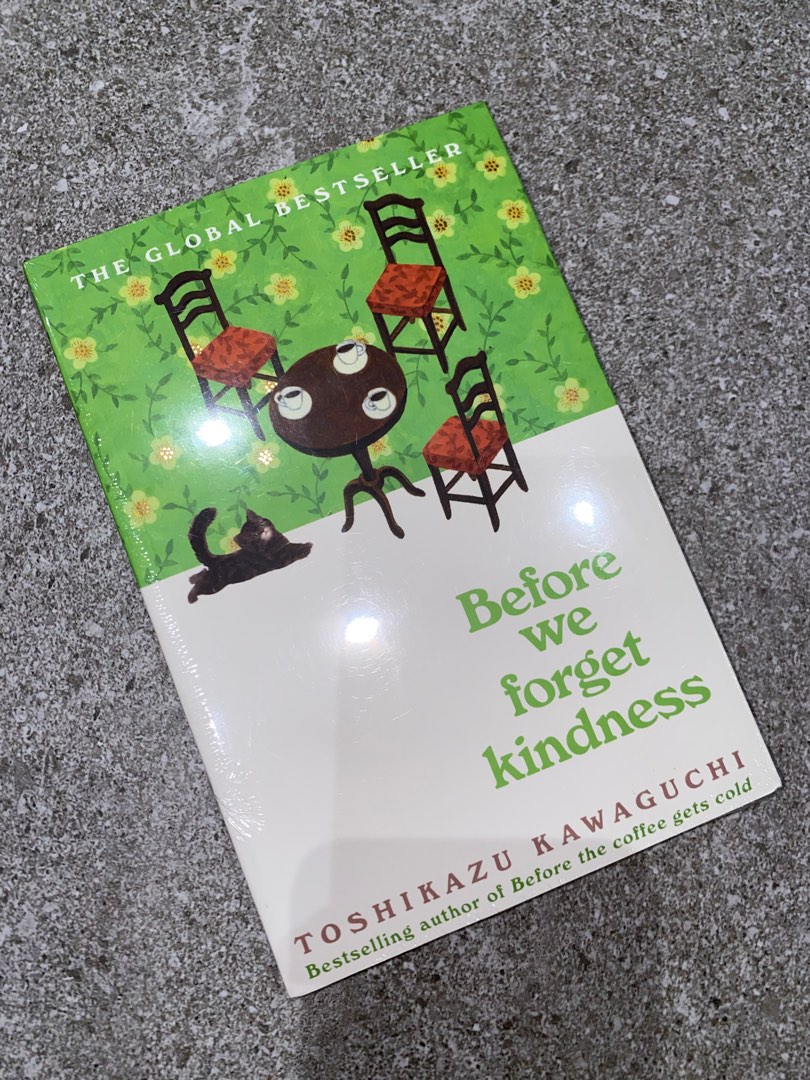 Before We Forget Kindness by TOSHIKAZU KAWAGUCHI, Hobbies & Toys, Books & Magazines, Fiction ...