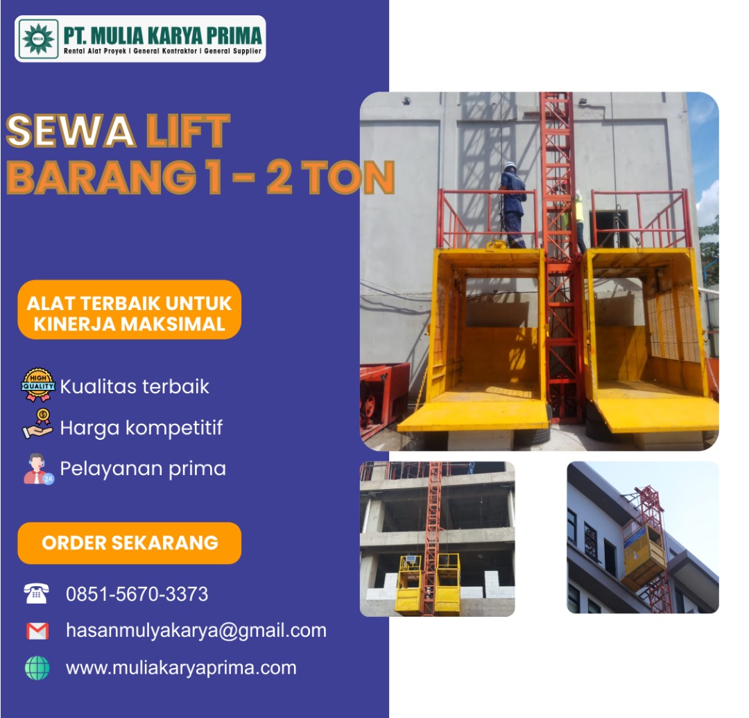 Lift Proyek | Lift Material 1 - 4 TON Paser Kalimantan Timur | 0851 ...
