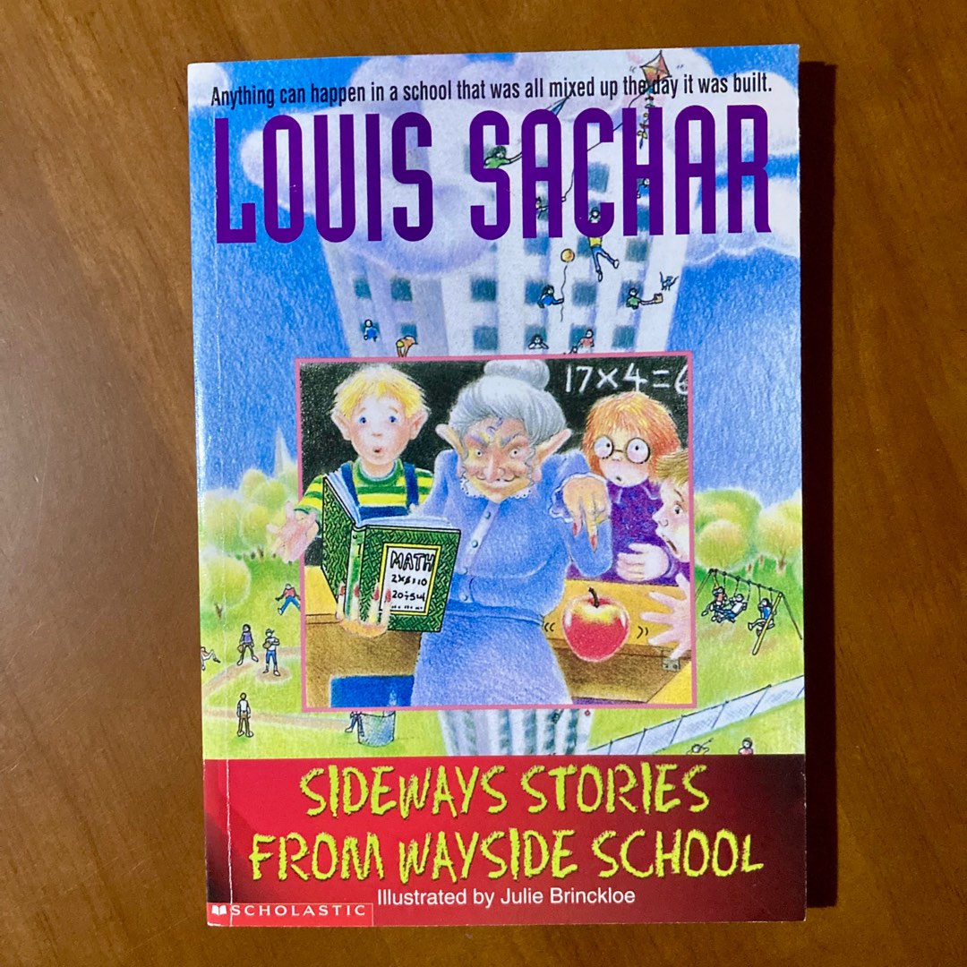 Sideways Stories From Wayside School by Louis Sachar, Illustrated by ...