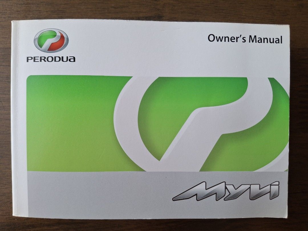 PERODUA MYVI OWNER'S MANUAL, Hobbies & Toys, Books & Magazines ...