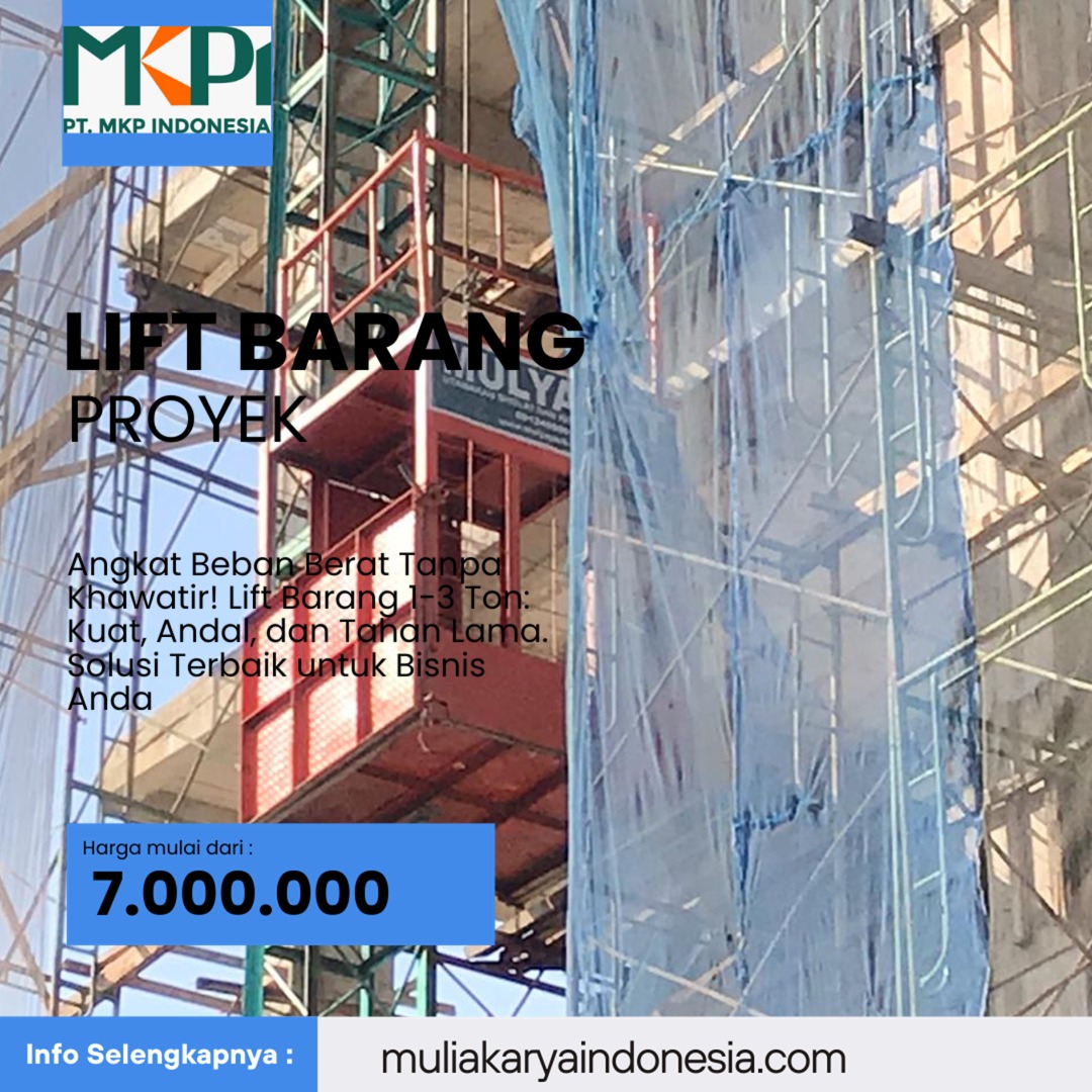 Sewa Lift Barang | Alimak | Persewaan Lift Barang | Alimak HULU SUNGAI SELATAN |0851-6279-3322 ...